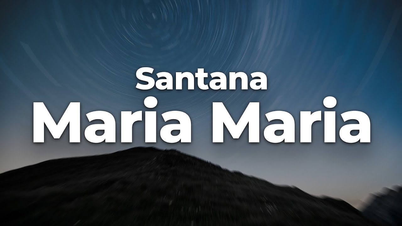 Santana - Maria Maria (Letra/Lyrics) | Official Music Video - YouTube