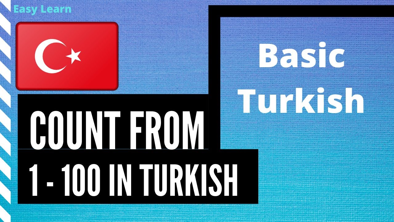Learn Turkish - counting in Turkish 1-100 - YouTube