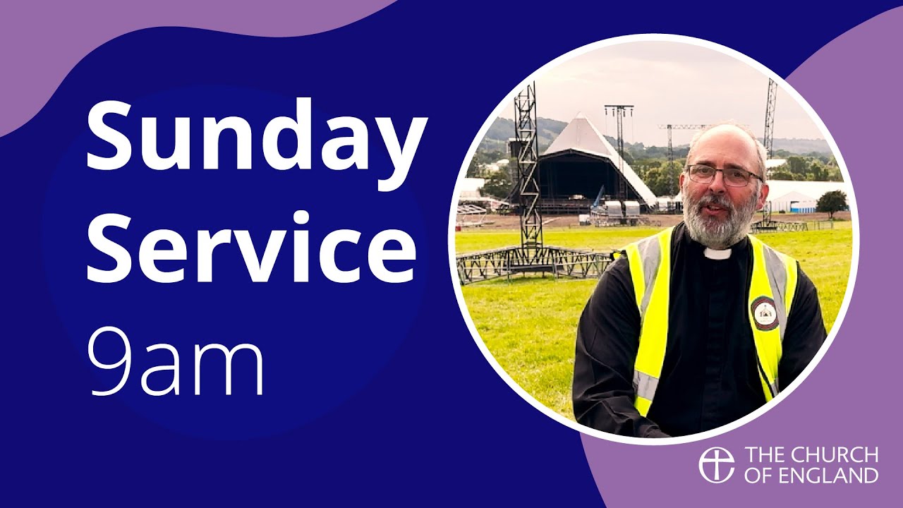 "Welcome to Glastonbury" - A Sunday service from the Church at ...