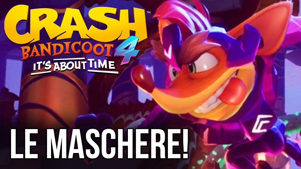 Crash 4: tutte le maschere! Nuovo Gameplay! - YouTube