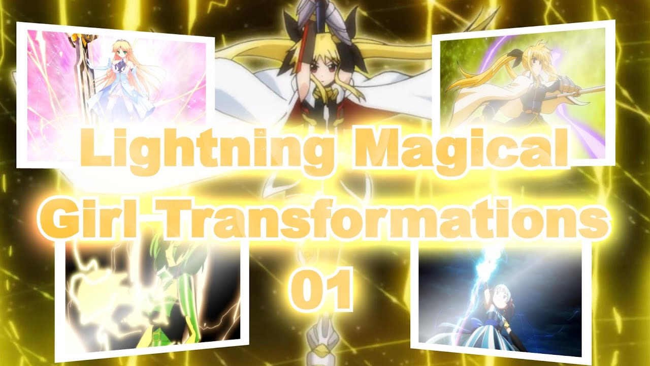 Lightning Magical Girl Transformations 01 - YouTube
