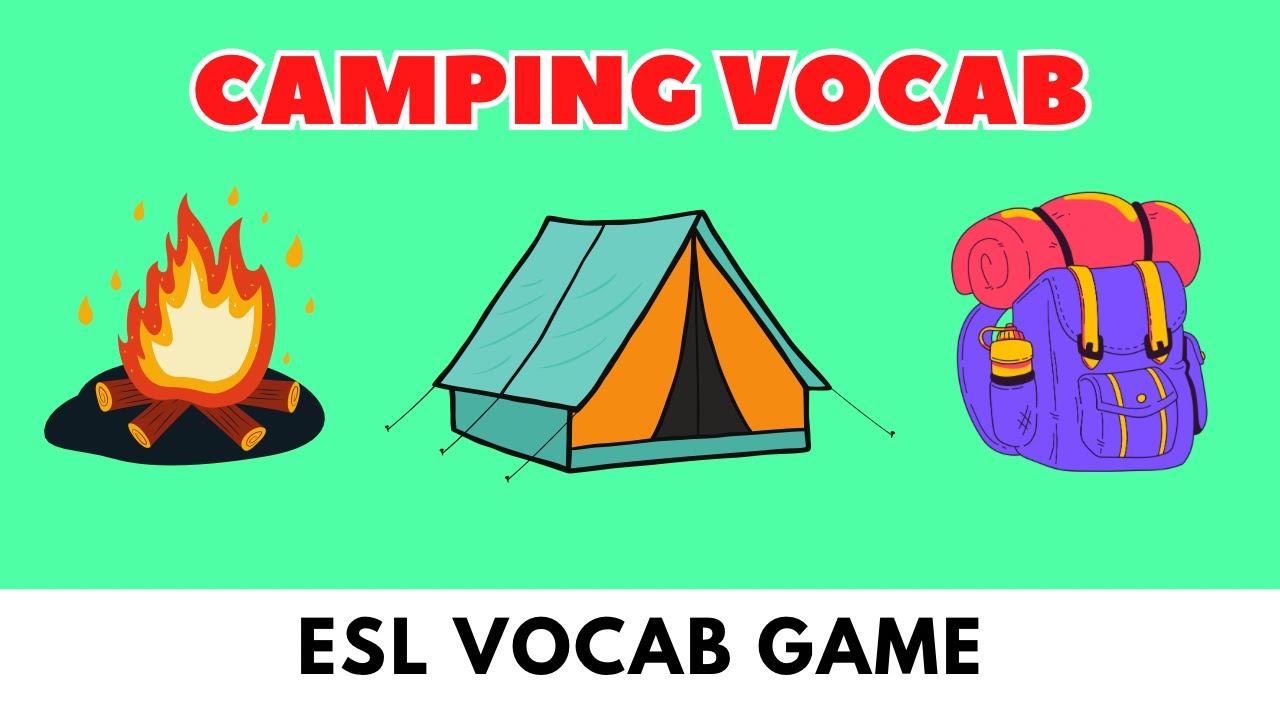 Camping Vocabulary - ESL Camping Vocab Game Flashcards - YouTube