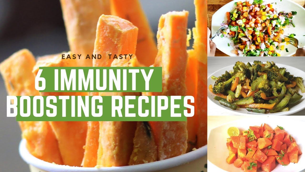 Food to Boost Your Immunity Naturally | 6 Simple and Tasty Recipes to ...