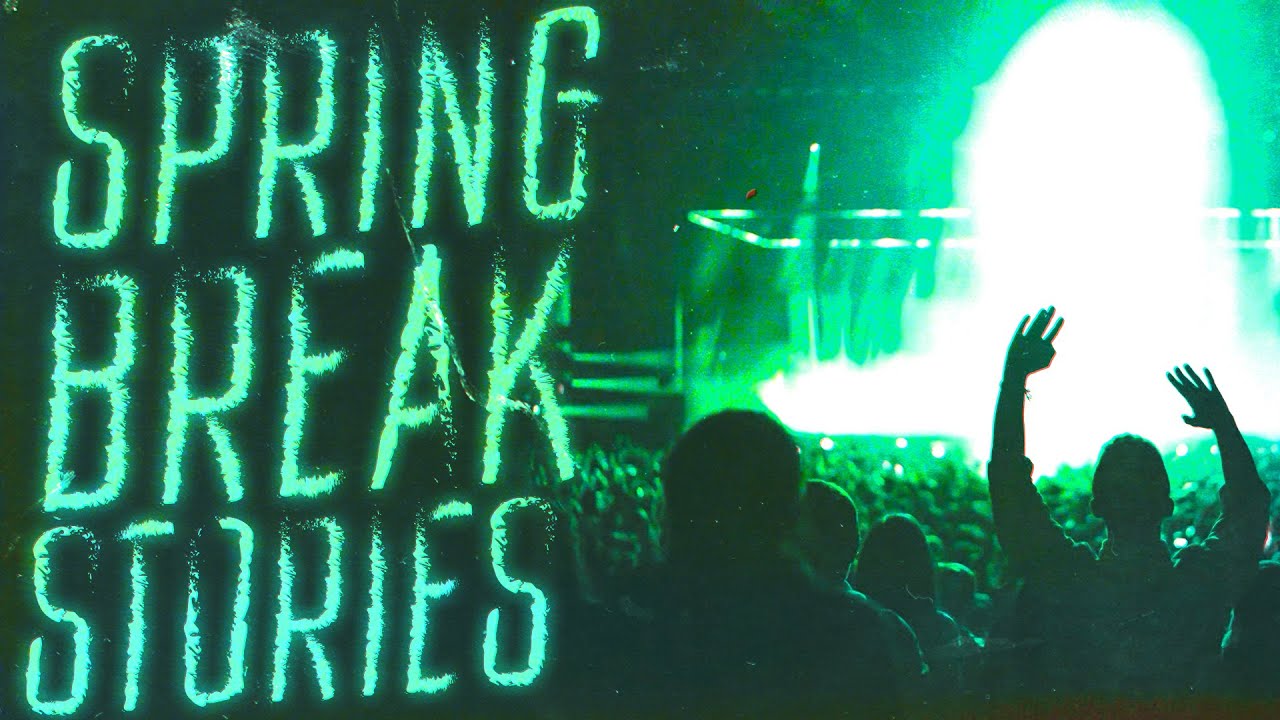 5 True Scary Spring Break Stories | 2021 - YouTube