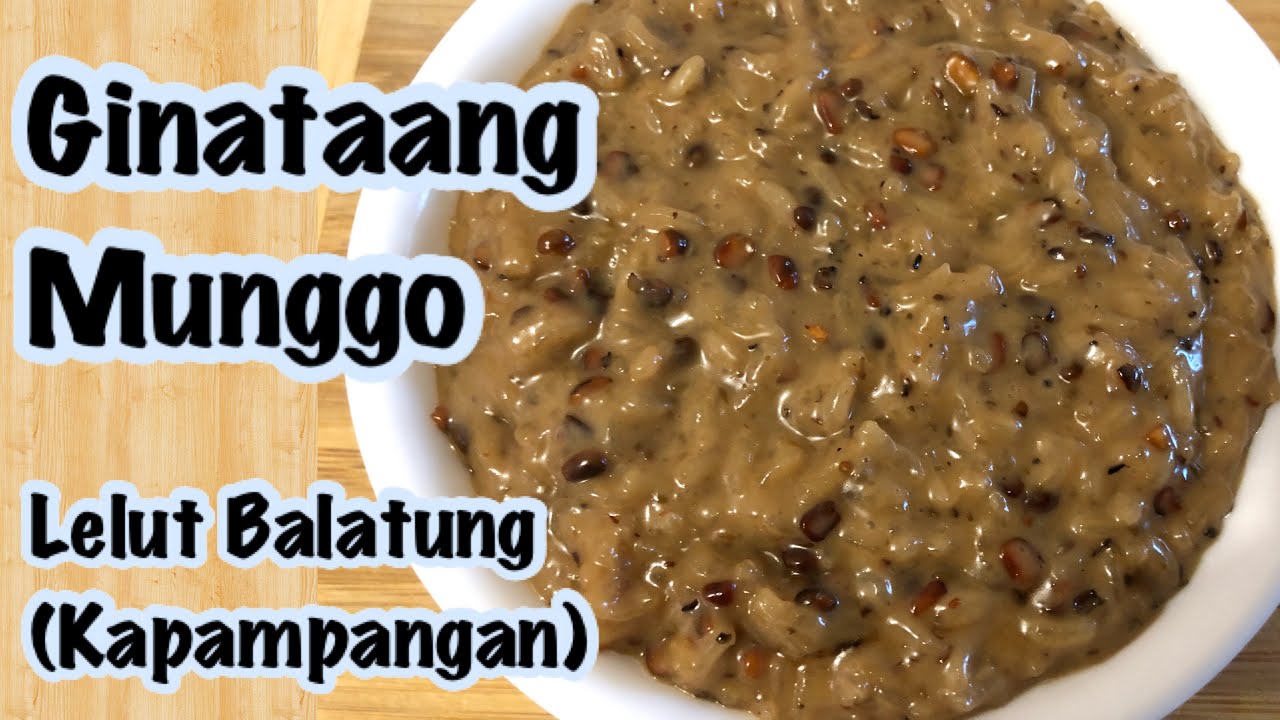 Ginataang Munggo (my version)/Lelut Balatung/Miryenda/Pinaylife In ...