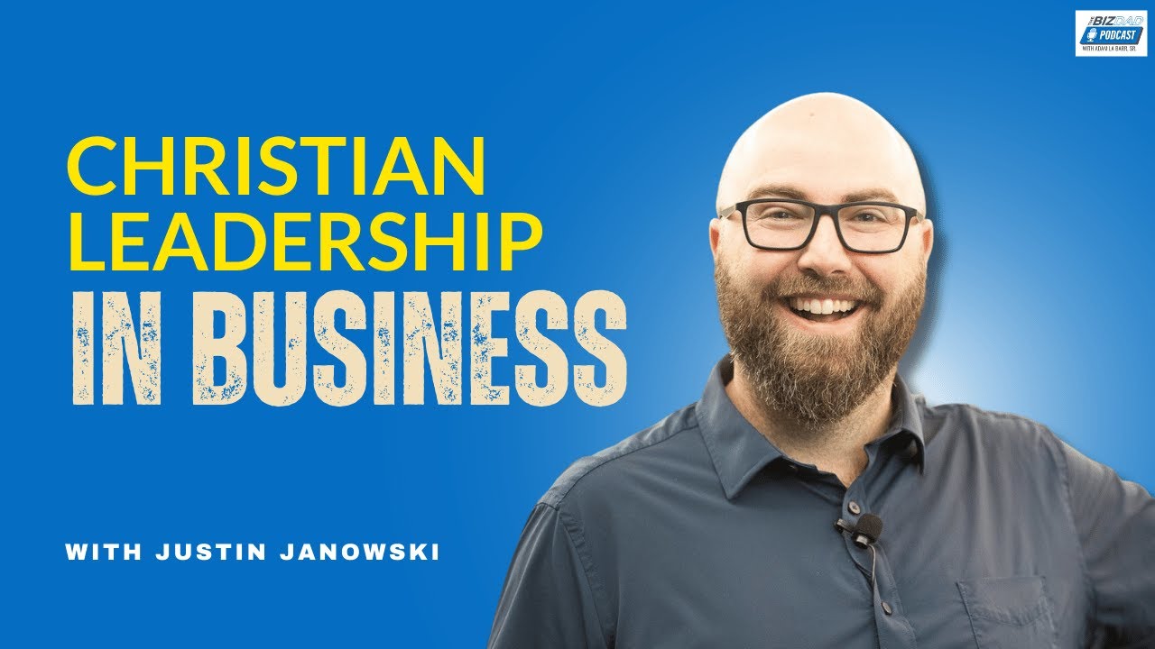 Justin Janowski: Faith Driven Family Leadership | Ep. 124 - YouTube