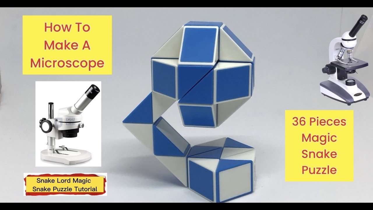 How To Make A Microscope - 36 Pieces Magic Snake Puzzle - 魔 尺36 段 - YouTube