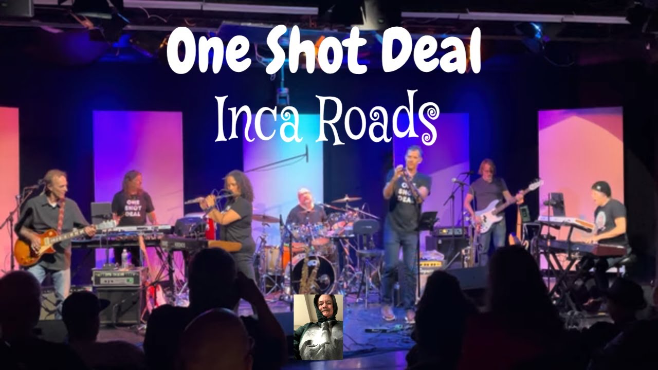 One Shot Deal performs Inca Roads at Alva's Showroom 11-17-23 - YouTube