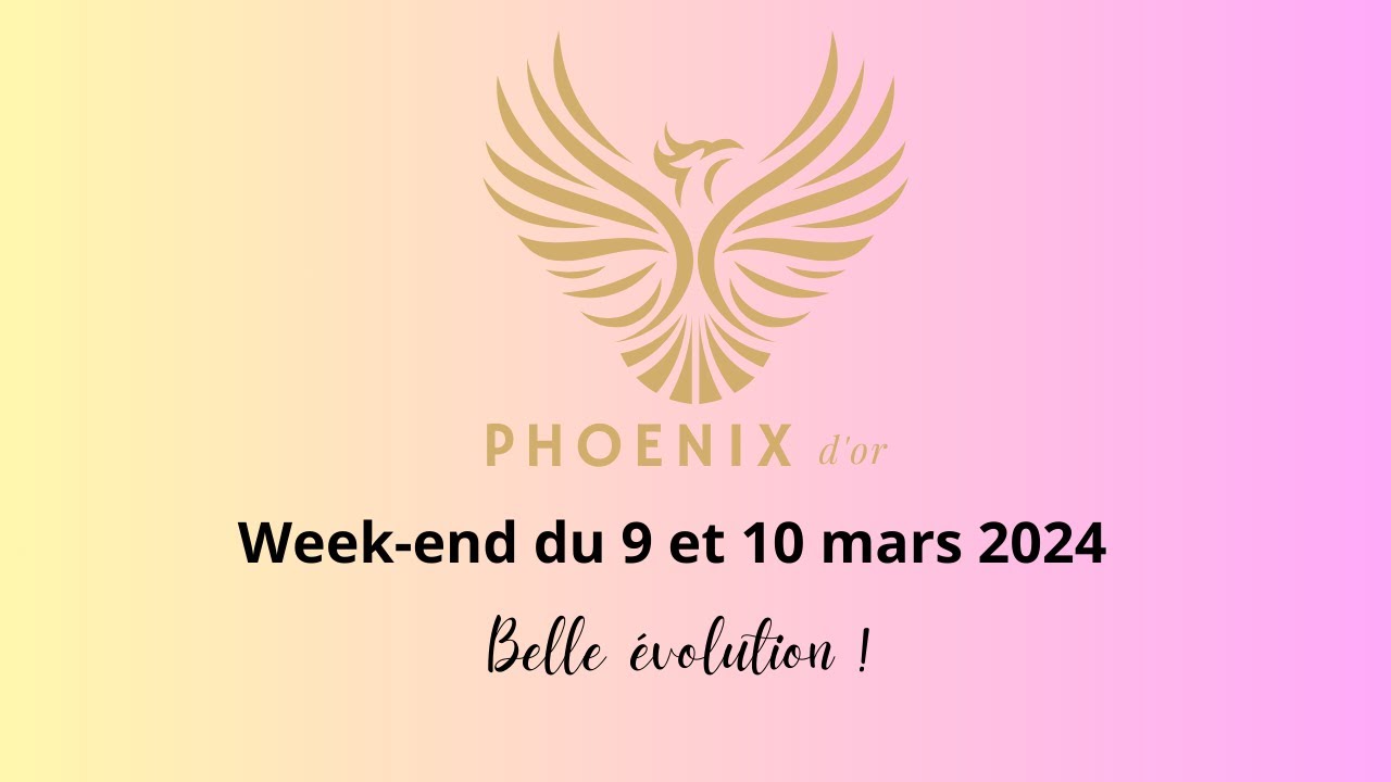 Message week-end du 9 et 10 mars 2024 "Belle évolution !" - YouTube