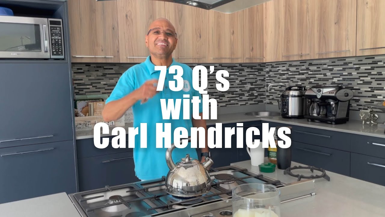 73 Questions with Carl Hendricks | Episode 1 Keeping up Under the ...