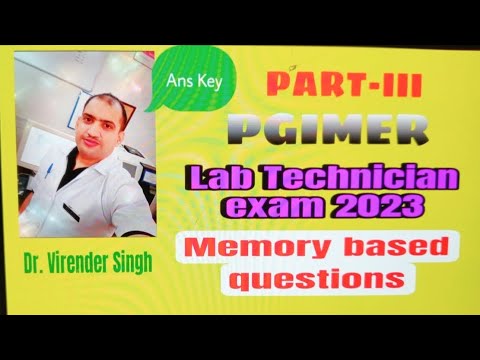 Part-III PGIMER Lab technician exam 2023 ans Key| #pgimer #viralvideos #viral #trendigvideo ...