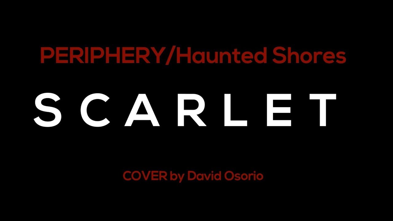 Scarlet - Periphery Guitar Cover (Instrumental) - YouTube
