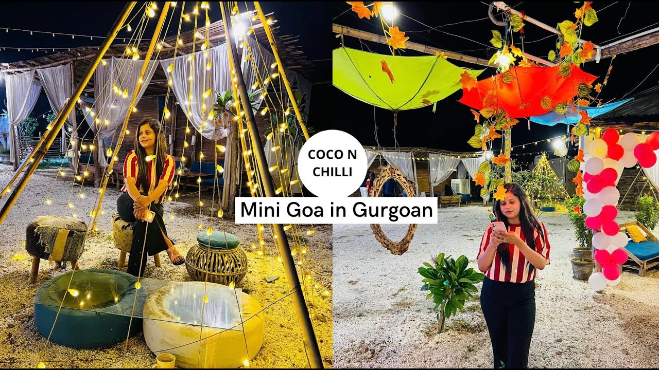 COCO N CHILLI 🧋| Beach Themed Cafe in Gurgaon 🏝| Goa Beach Vibes | Cafe ...