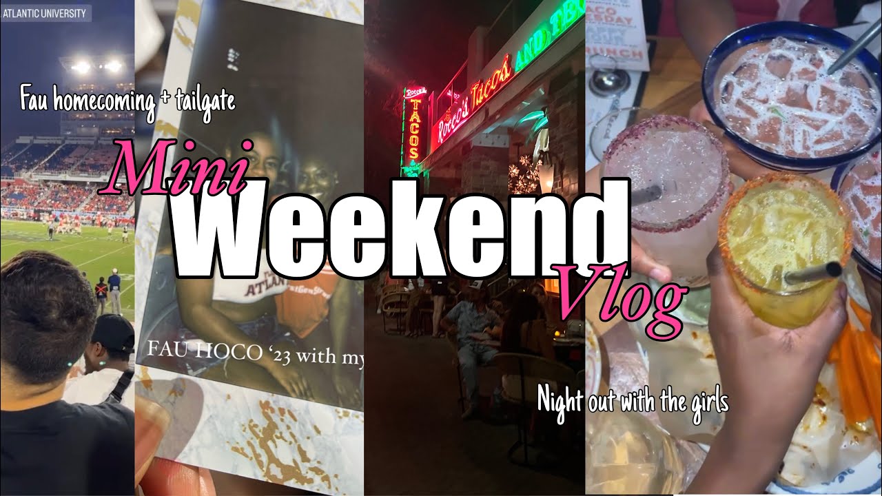 Weekend Vlog: Night out w/Friends + FAU Homecoming Tailgate - YouTube