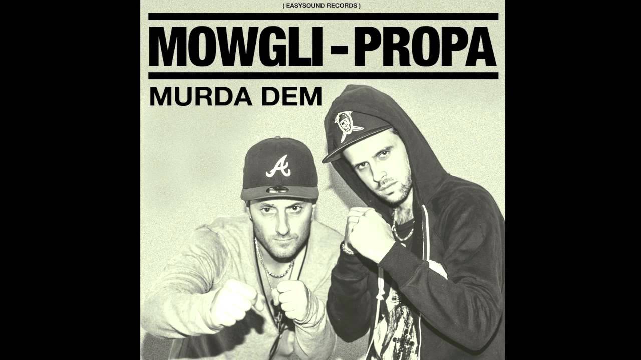 Mowgli & Propa - MURDA DEM ( Hotmilk RIDDIM / Studio1) - YouTube