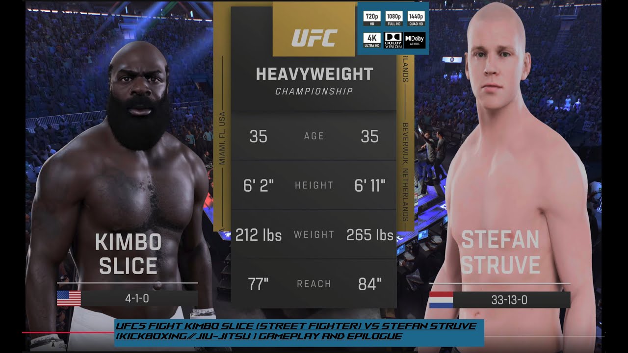 UFC5 FIGHT KIMBO SLICE (Street Fighter) VS STEFAN STRUVE(Kickboxing-jiu ...
