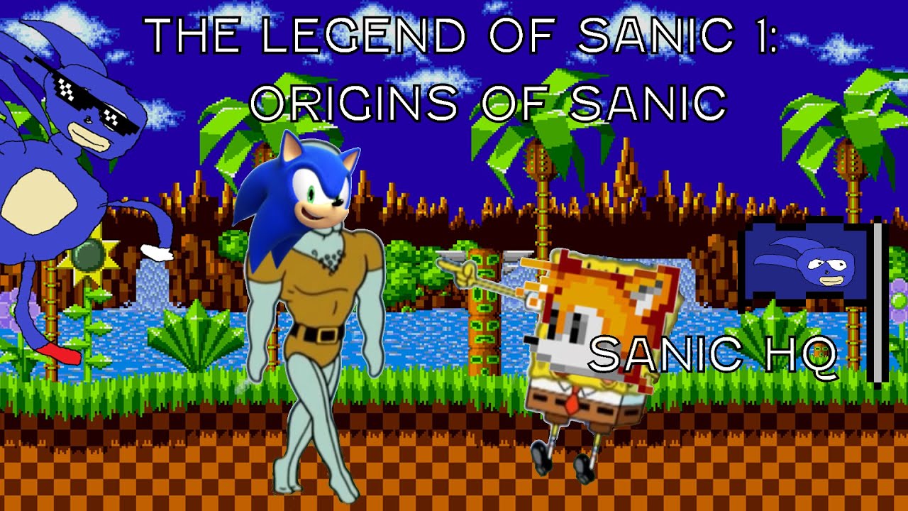 The Legend Of Sanic The Origin Of Sanic : Episode 1 - YouTube
