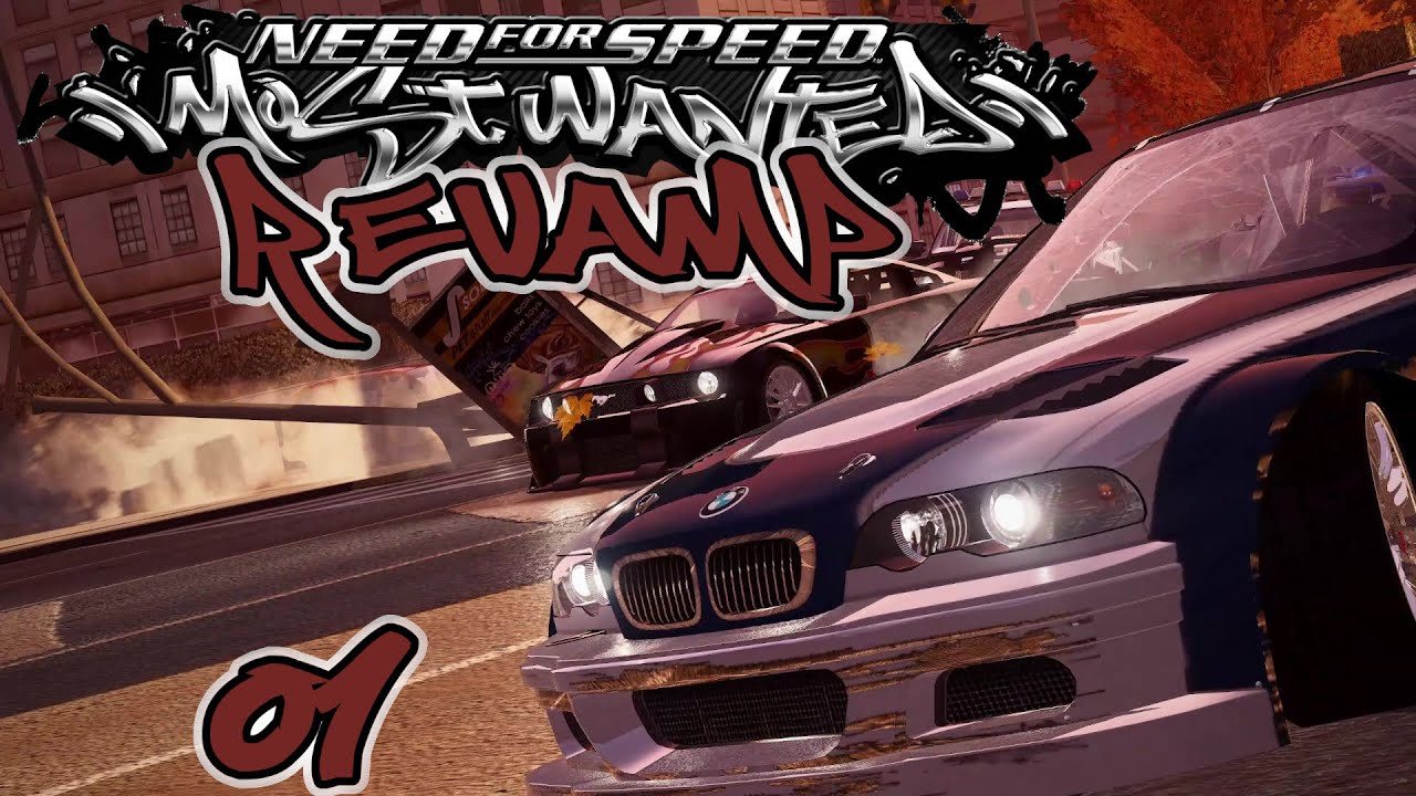 NFS MOST WANTED REVAMP With PLAK GRAPHICS | Prologue - YouTube
