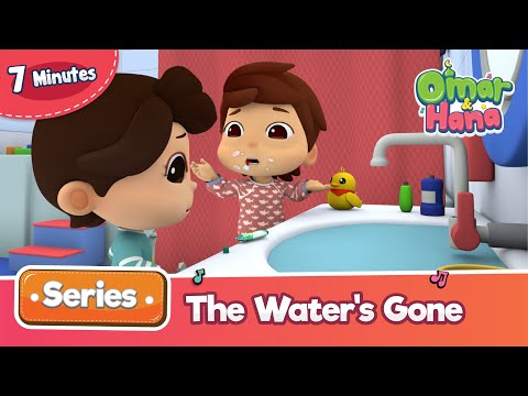 Omar & Hana | The Water's Gone | Islamic Cartoon