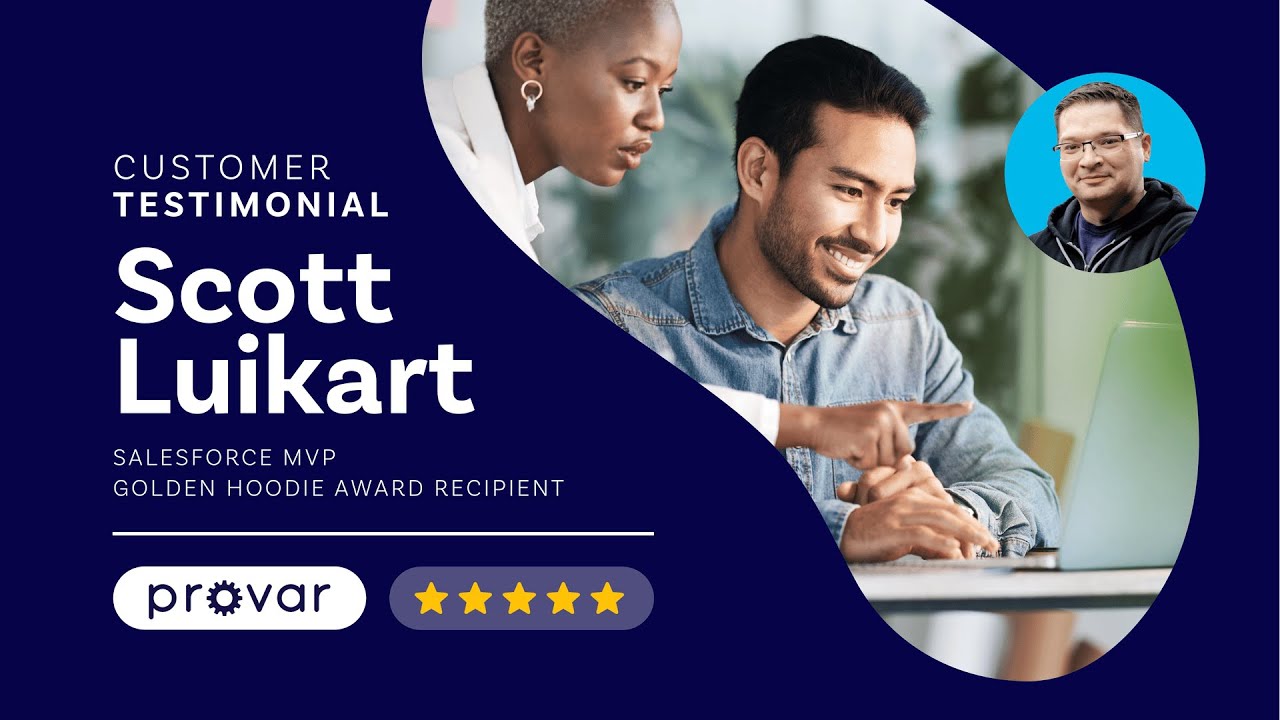 Provar Testimonial - Scott Luikart, Salesforce MVP and Golden Hoodie ...