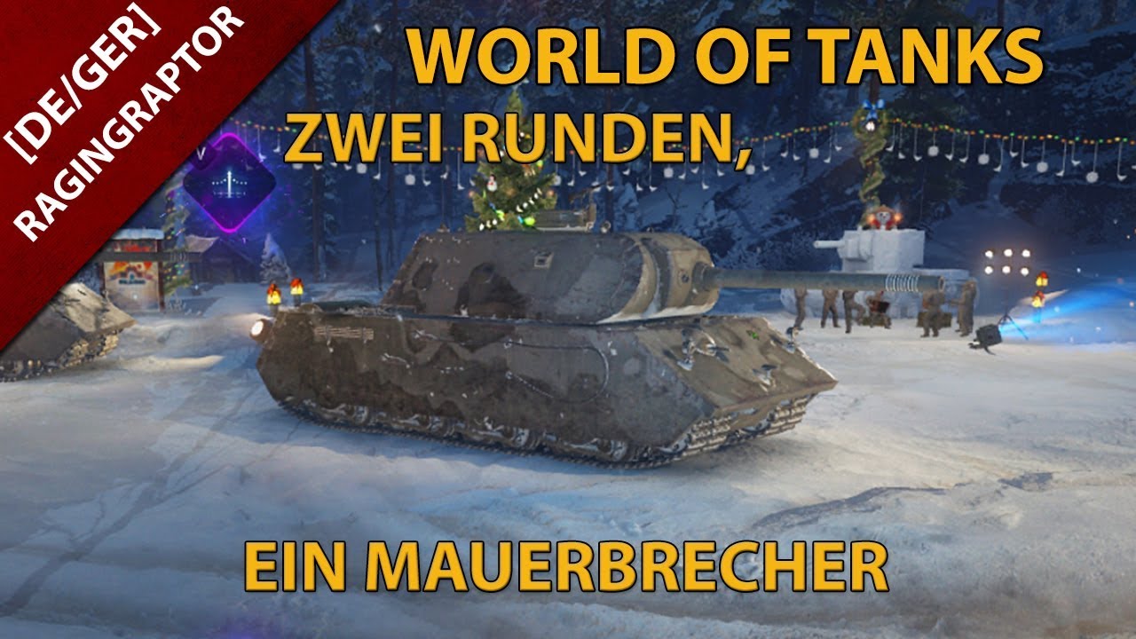 World of Tanks: Zwei Runden, Ein Mauerbrecher - YouTube