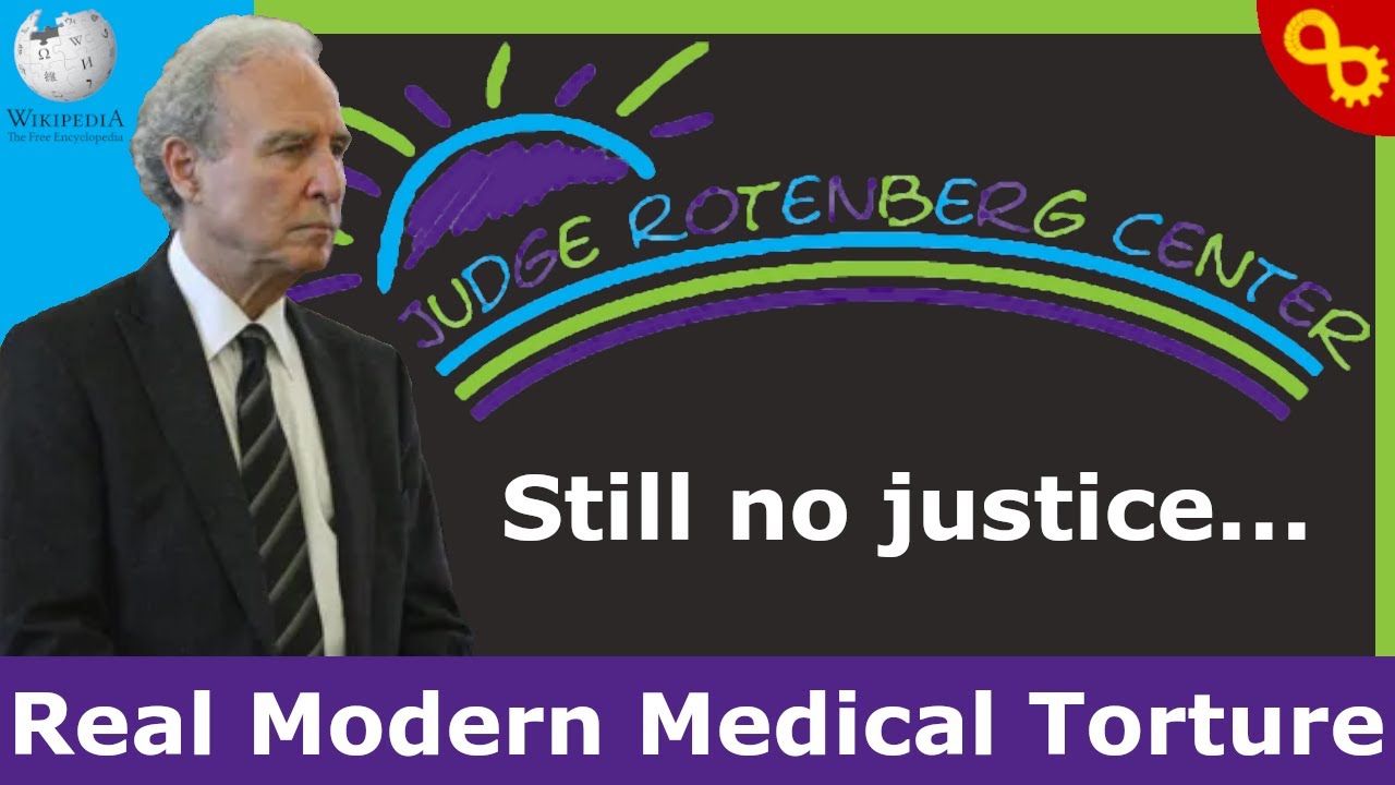 Judge Rotenberg Center | On-Going Crimes Against Humanity | Wikipedia ...