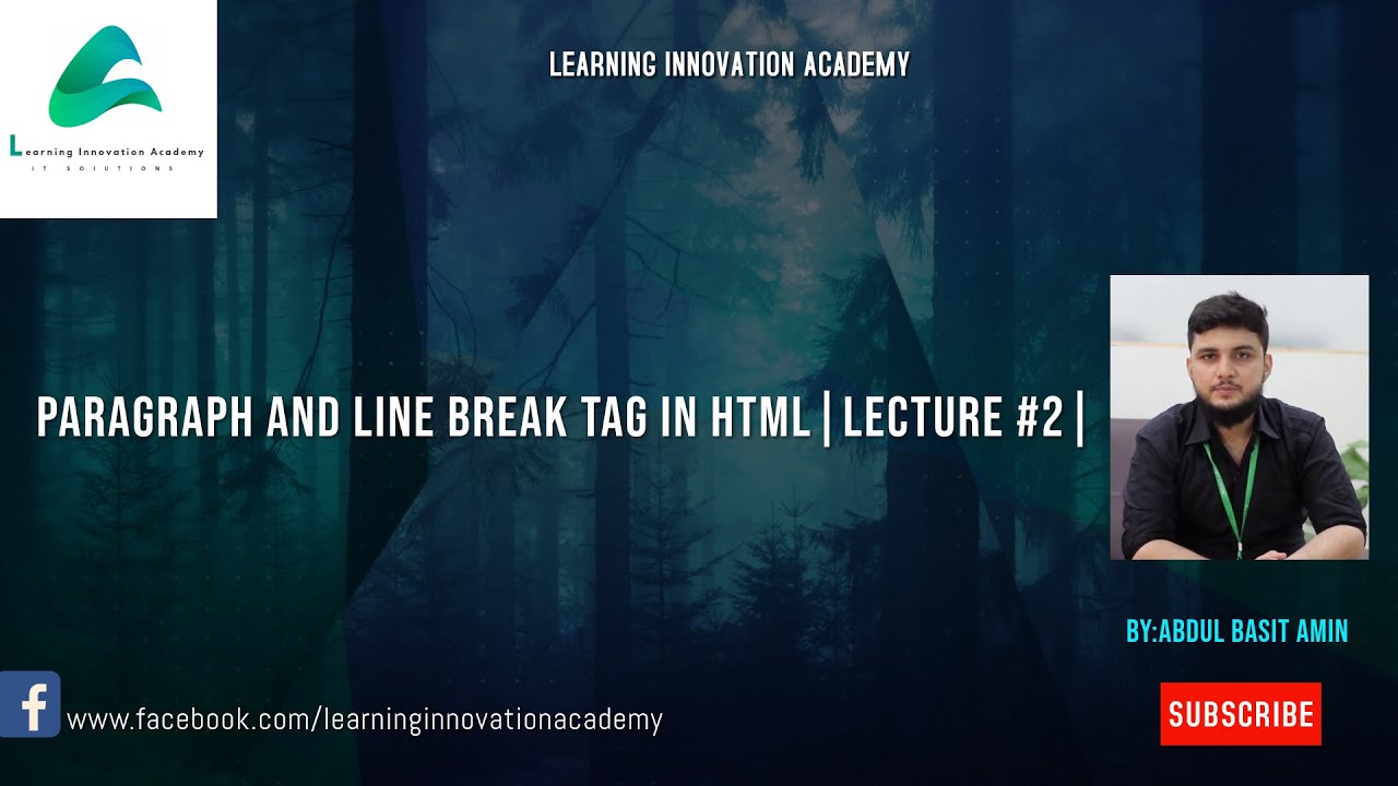 Paragraph and Line Break Tag in HTML |Lecture # 2| - YouTube