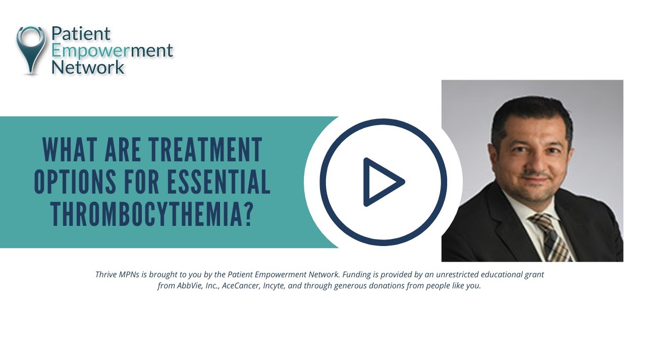 What Are Treatment Options for Essential Thrombocythemia? - YouTube