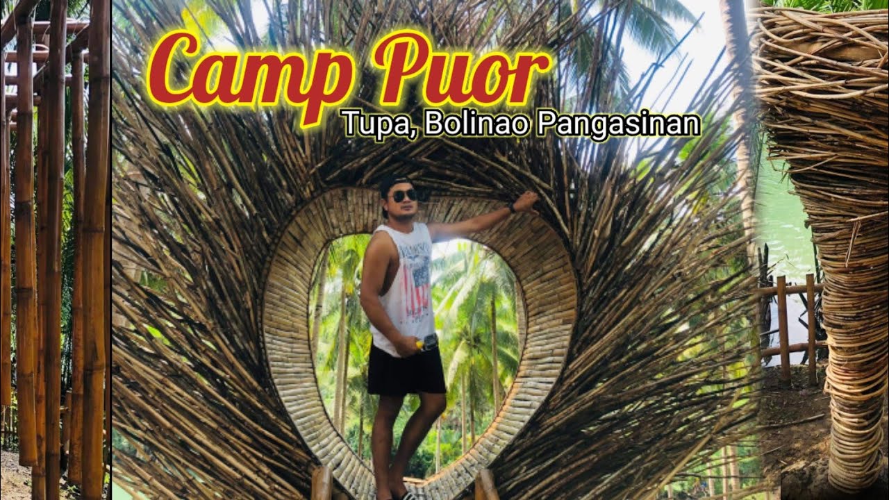 CAMP PUOR TRAVEL GUIDE AND TIPS FOR FIRST TIMERs | Bolinao Pangasinan # ...