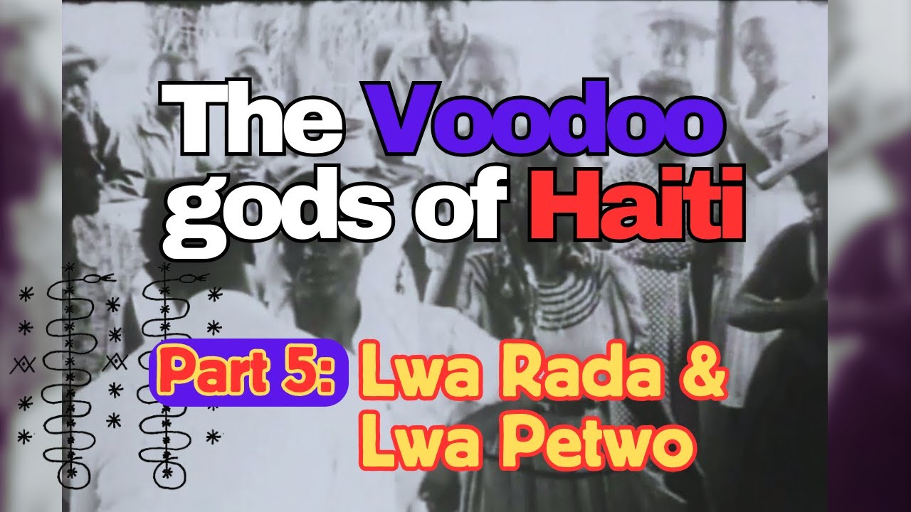 The voodoo gods of Haiti: Lwa Rada & Lwa Petwo [1947] - Part 5 - YouTube