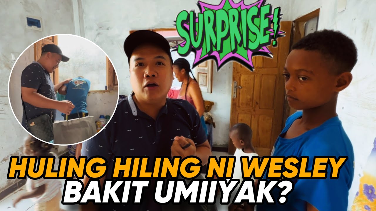 EH BAKIT UMIIYAK…HULING HILING NI WESLEY SA AKIN - YouTube