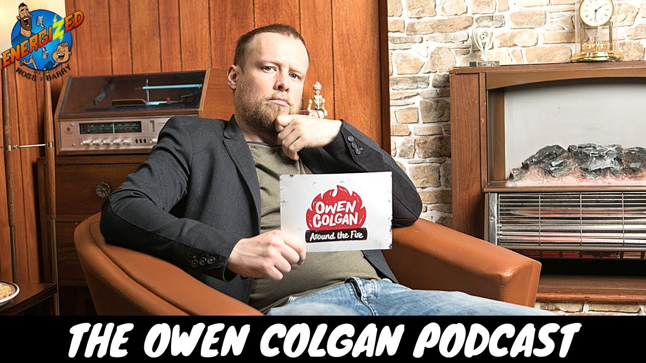 Owen Colgan | On Comedy, Hardy Bucks & Podcasting | Energized Show ...