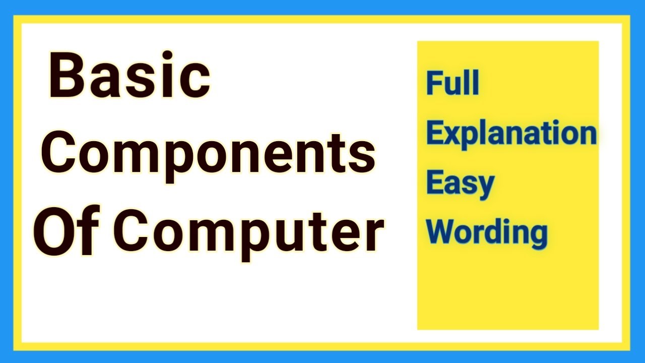 Primary Components of Computer System | ICS Part 1 | Apki Teacher - YouTube