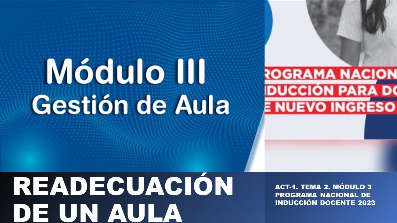 READECUACIÓN DE UN AULA A PARTIR DE UNA PROPUESTA EXISTENTE | ACT-1. TEMA 2. MÓDULO 3 - YouTube