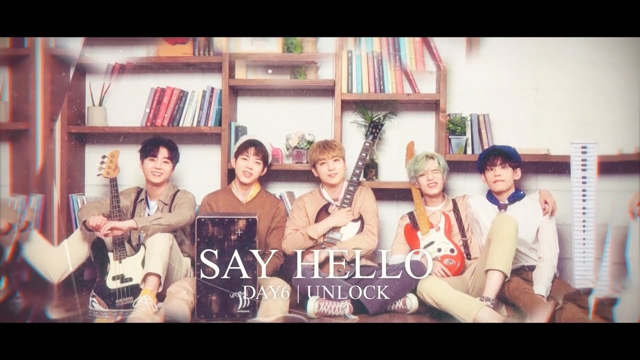 [Vietsub] DAY6 - Say Hello (UNLOCK) - YouTube