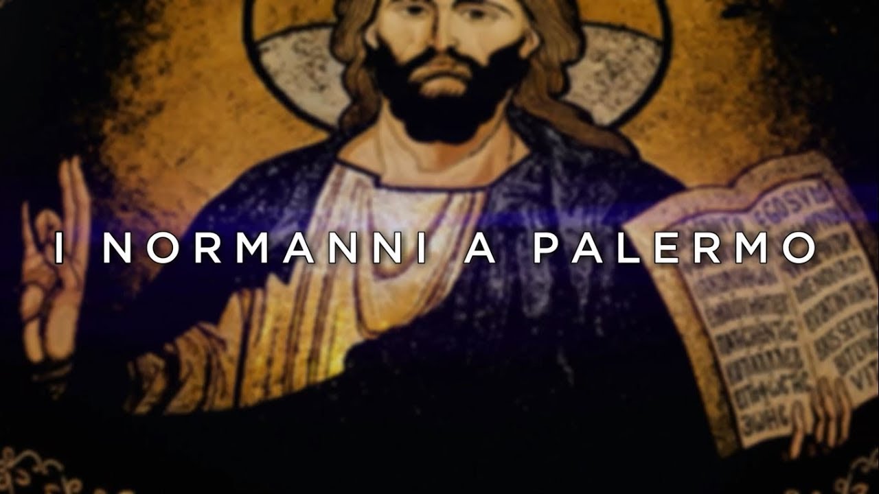 I Normanni A Palermo - Documentario • 4K - YouTube