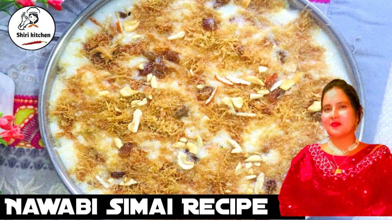 How To Make Nawabi Simai | Nawabi Simai Recipe | Simai recipe by ...