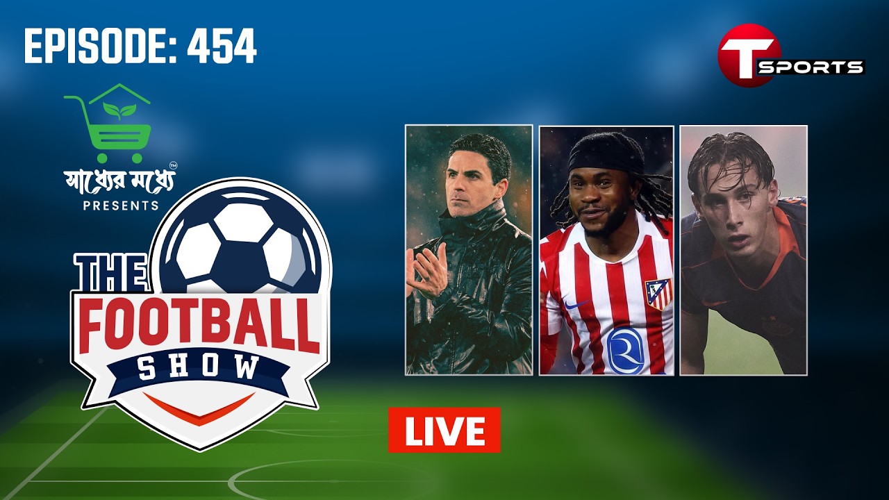LIVE | The Football Show | Episode 454 | Talk Show | Football ...