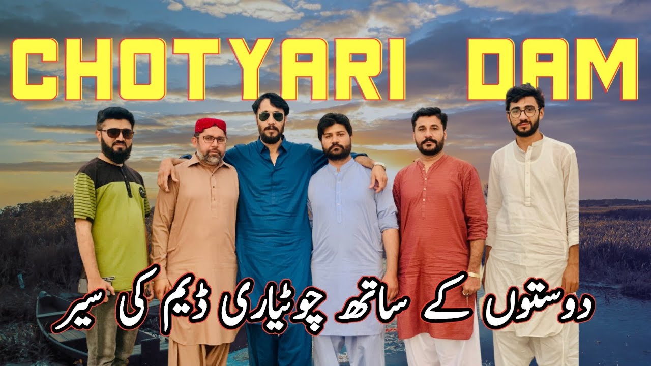 "Discovering the Hidden Gem of Chotyari Dam||A Spectacular Vlog to ...