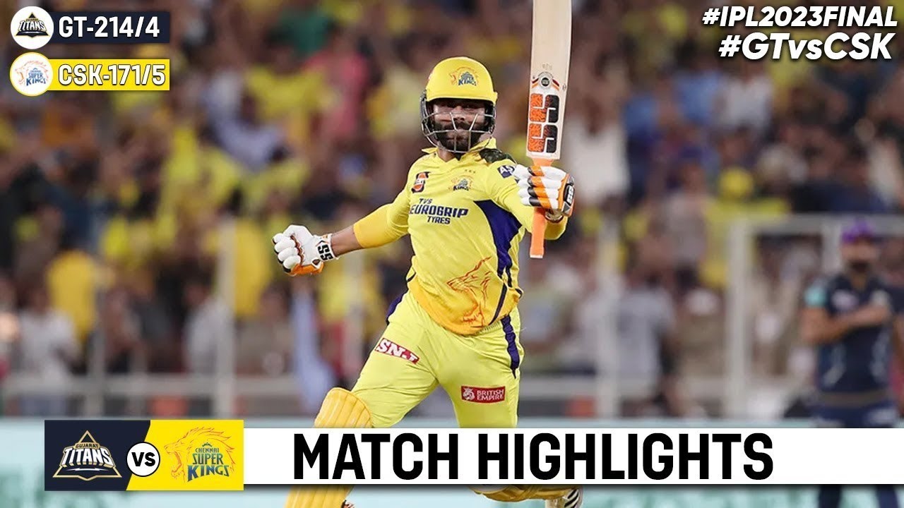 IPL 2023 Highlights | CSK vs GT 2023 highlights | Chennai vs Gujarat ...