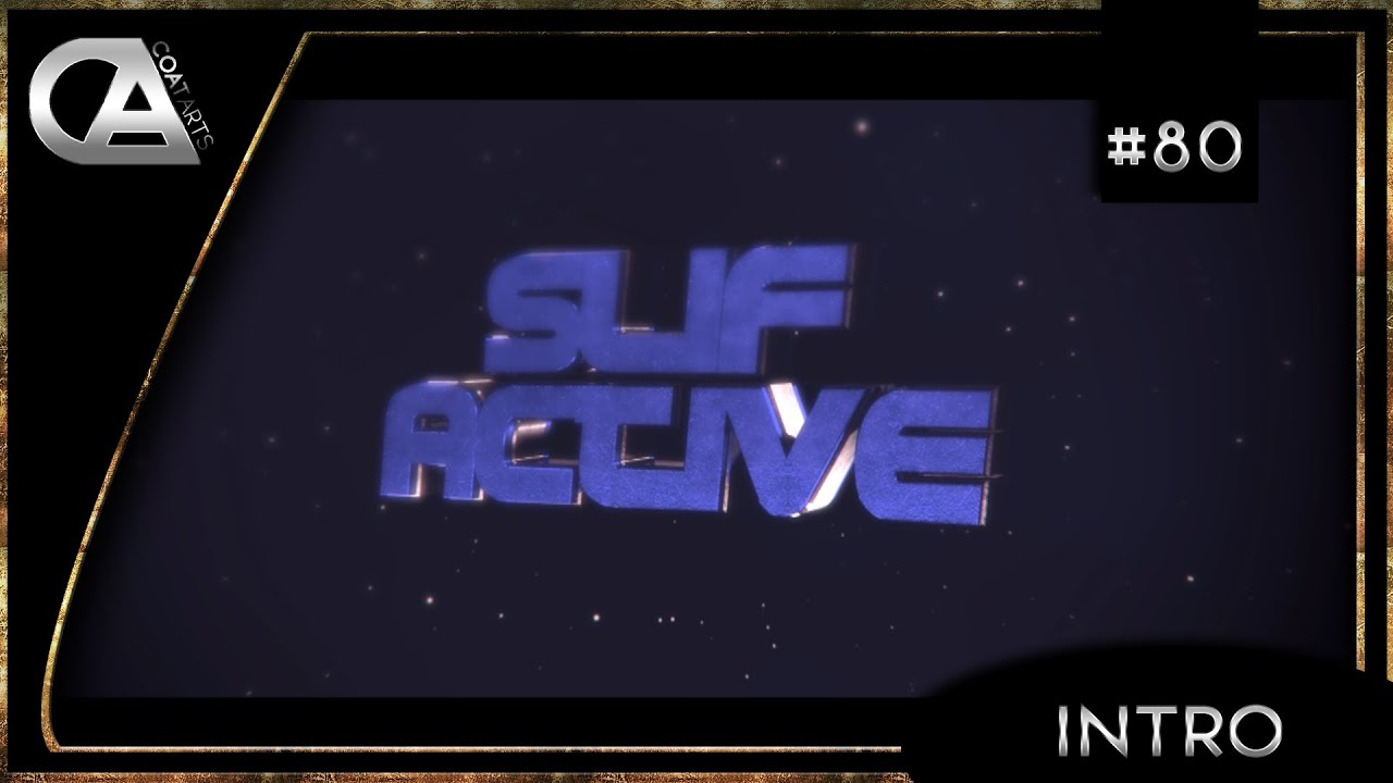 SliF_AcTiVe - Intro | CoatArts | #80 - YouTube