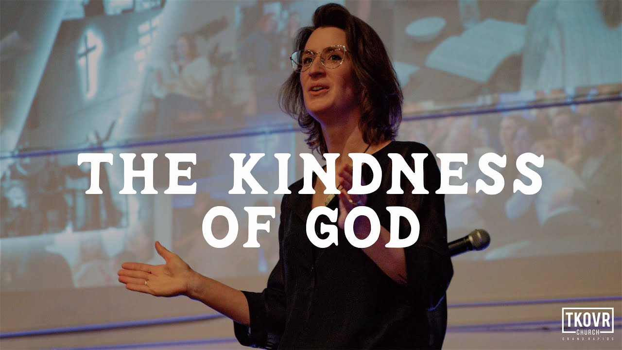 HOUSE OF GLORY - WK 9 - THE KINDNESS OF GOD - PASTOR ADRIANNE MCCLUER ...