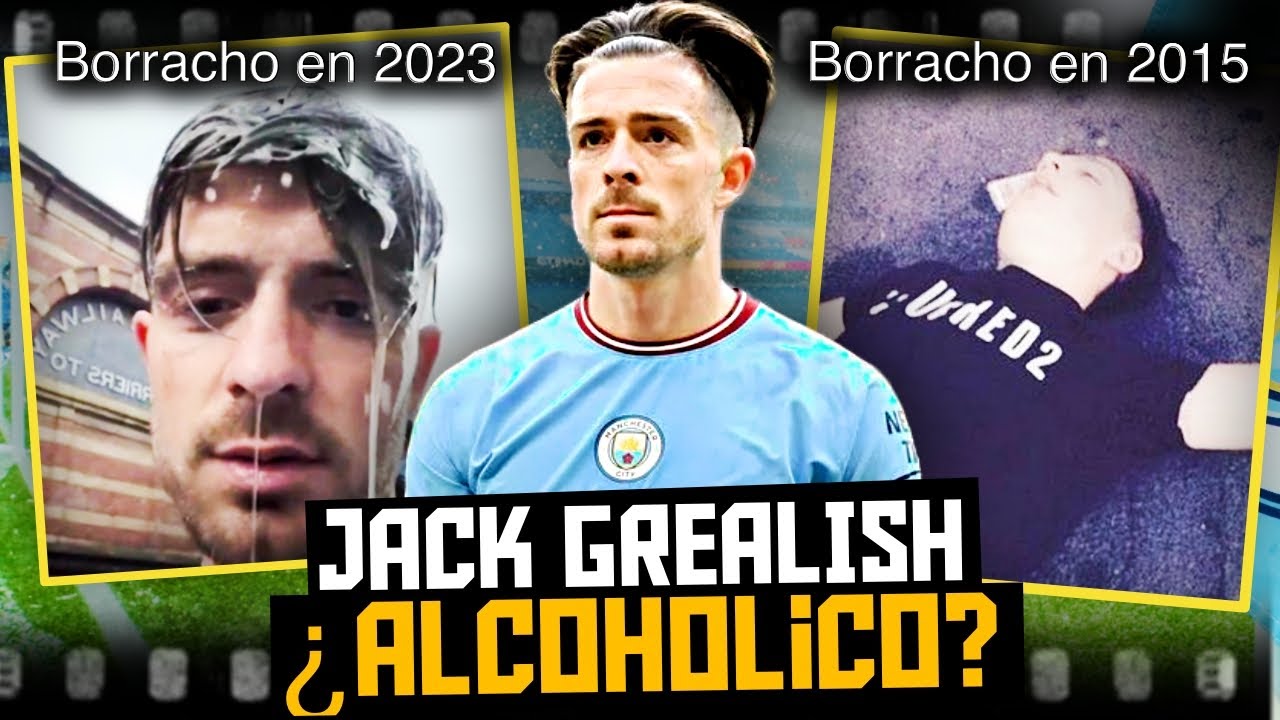 😳 LAS POLÉMICAS de JACK GRALISH y SU INCREIBLE HISTORIA - YouTube