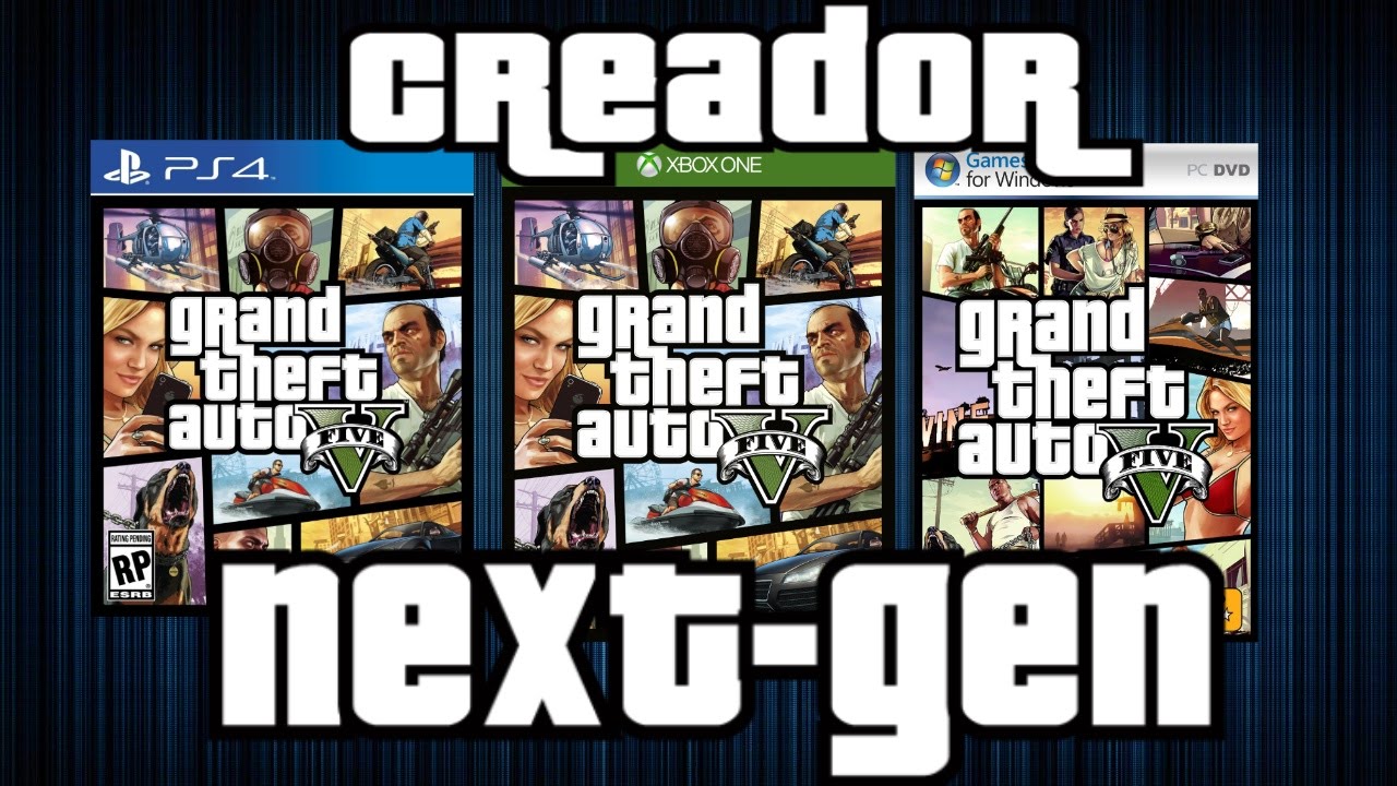 CREADOR NEXT-GEN GTA 5 NOVEDADES Y TRUCOS GTA V ONLINE - YouTube