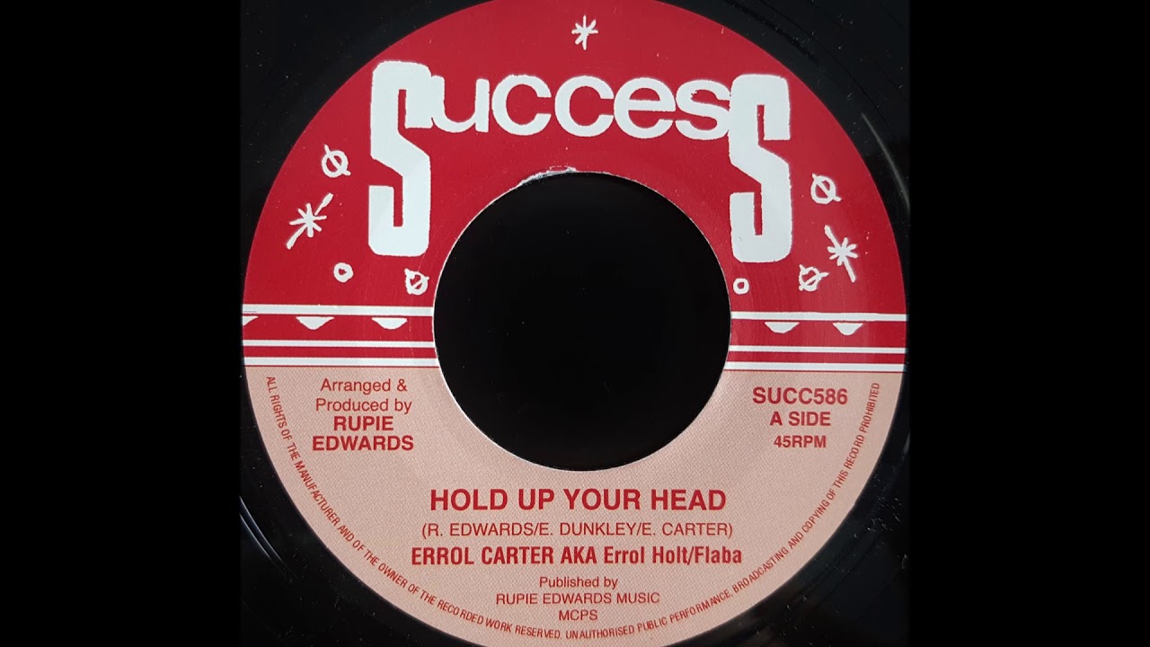 ERROL CARTER - Hold Up Your Head [1975] - YouTube
