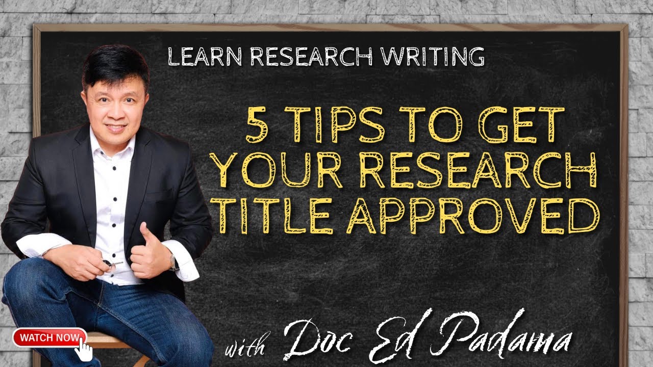 5 TIPS TO GET YOUR RESEARCH TITLE APPROVED - YouTube