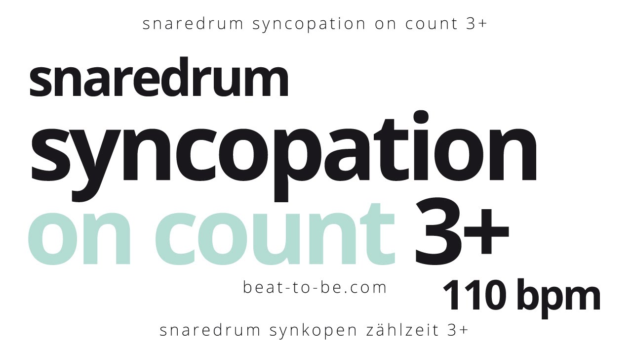 snaredrum syncopation on count 3+, 1 & 2 bars exercise 5 bpm 110 - YouTube