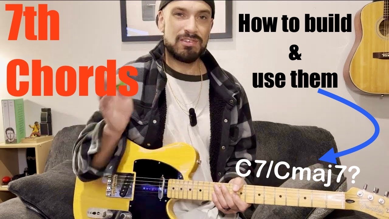 Building 7th Chords - A Guitar Toolkit Necessity - YouTube