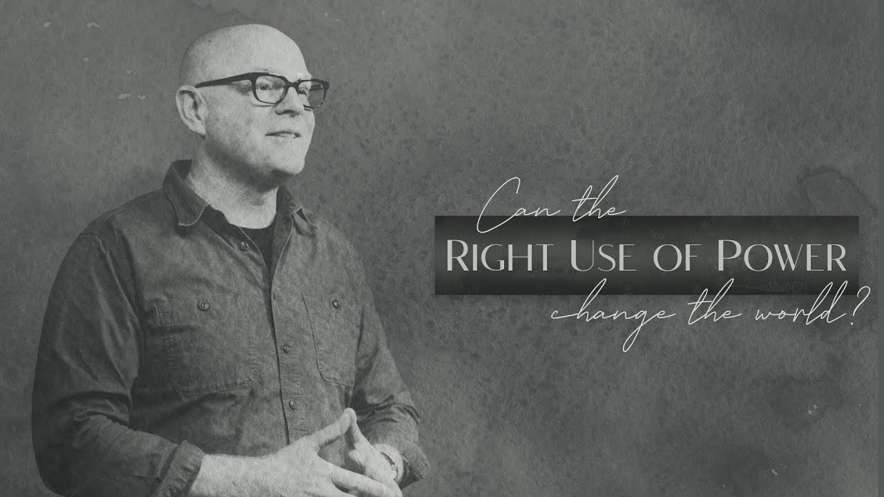 Can the Right Use of Power Change the World? - YouTube
