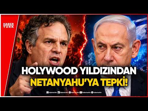 Mark Ruffalo'dan Netanyahu'ya Sert Çıkış: \
